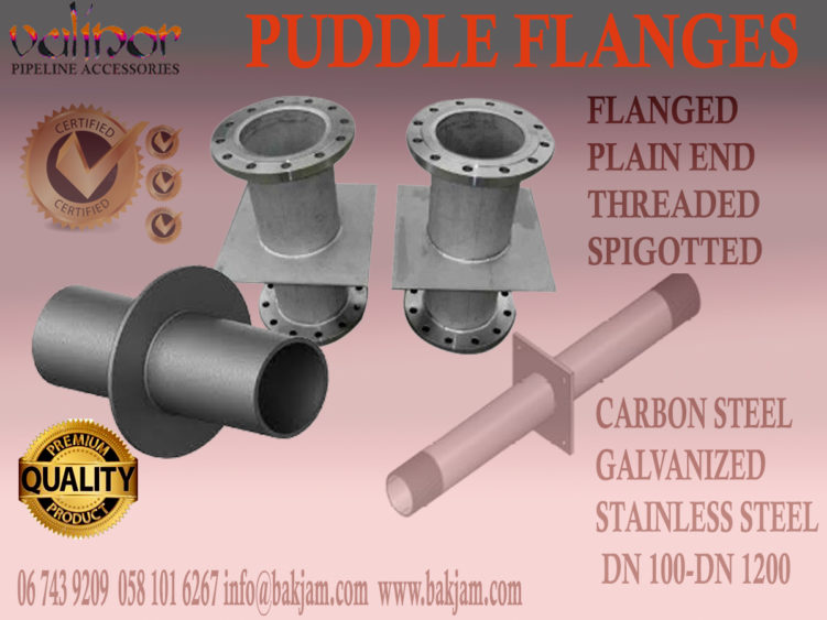 PUDDLE FLANGES-WALL SLEEVES STEEL STAINLESS STEEL